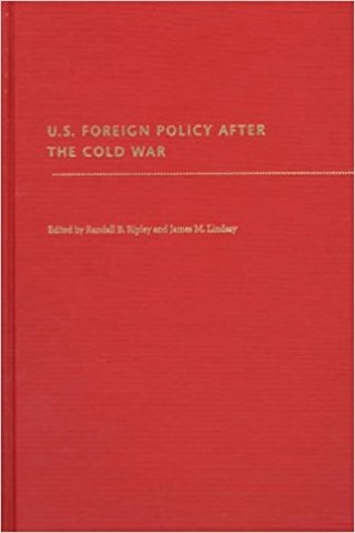 U.S. Foreign Policy After the Cold War | Council on Foreign Relations
