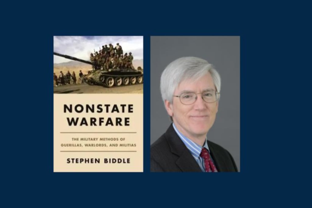 Nonstate Warfare: The Military Methods of Guerillas, Warlords, and ...