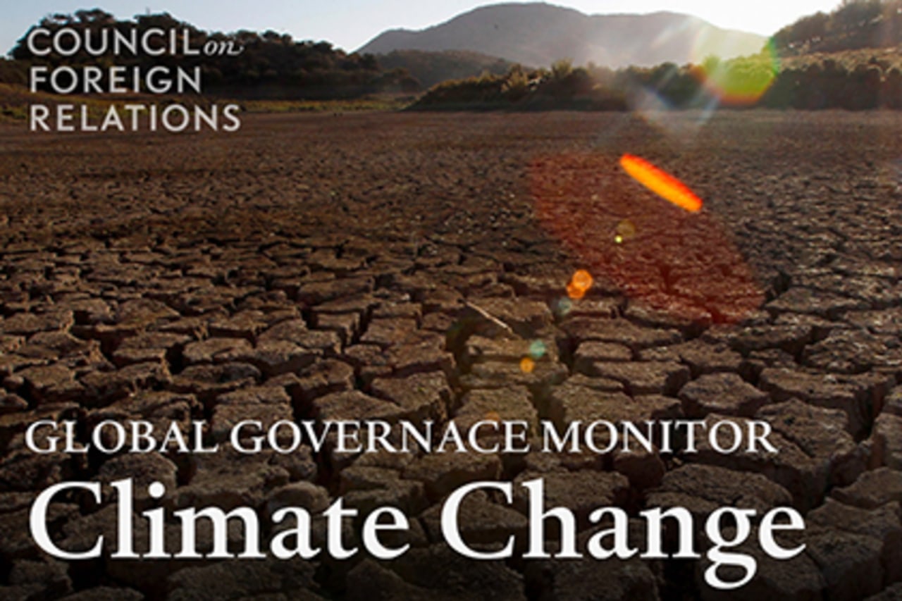 The Global Climate Change Regime | Council on Foreign Relations